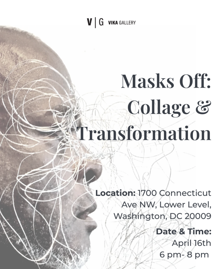 Masks Off: Collage & Transformation - BmoreArt